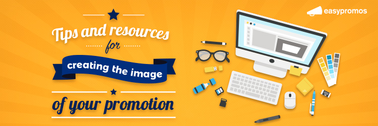 Create Better Promotional Images with These Tips and Resources