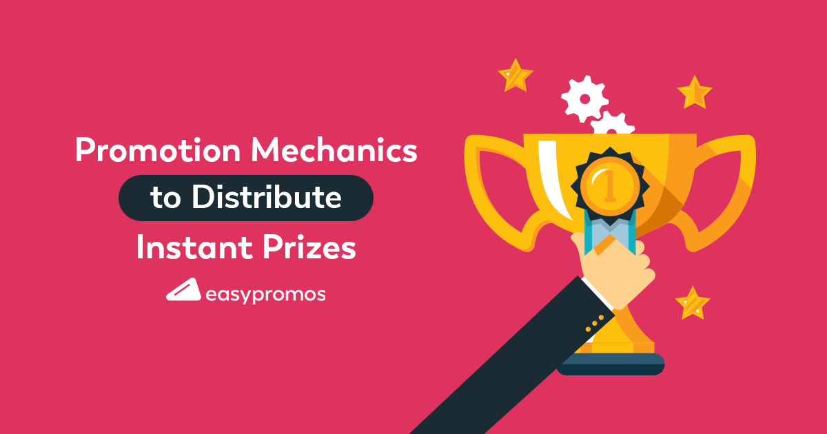 10 Ways to Distribute Instant Prizes in Marketing Campaigns