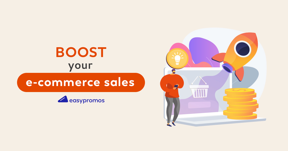 Boost Your E-commerce Sales with Easypromos